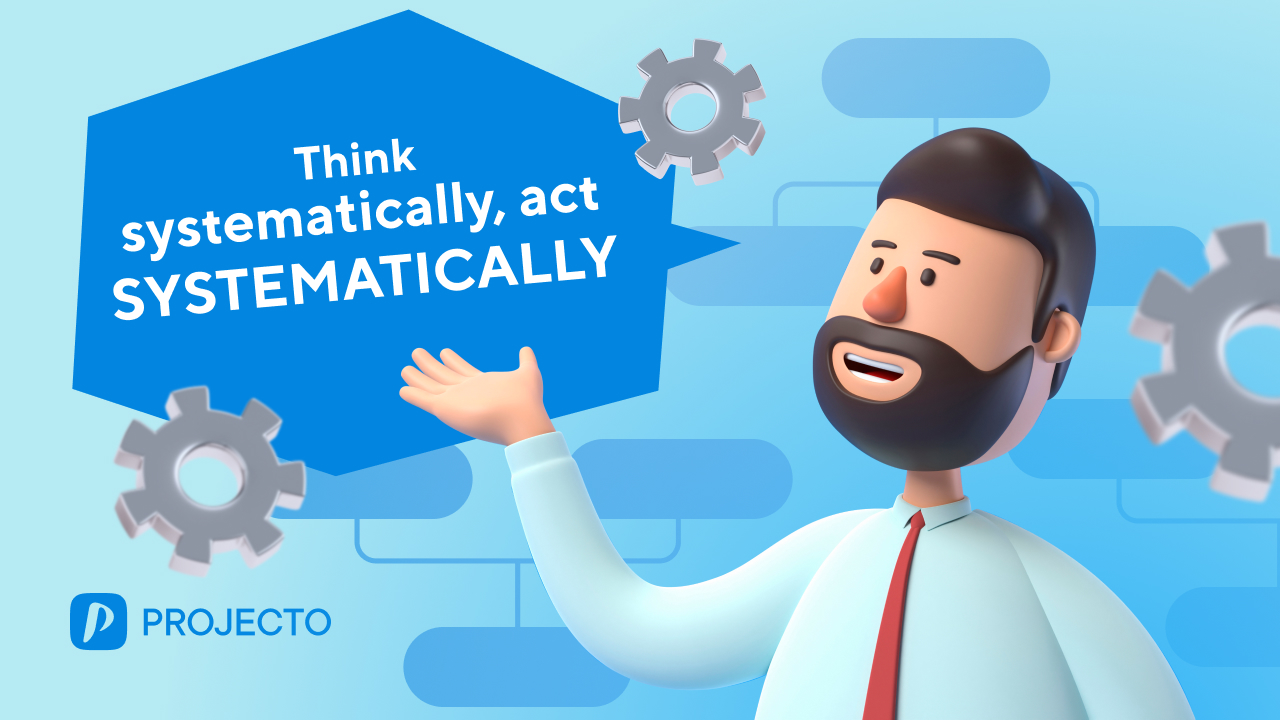A Systemic View of Project Management | Projecto Blog